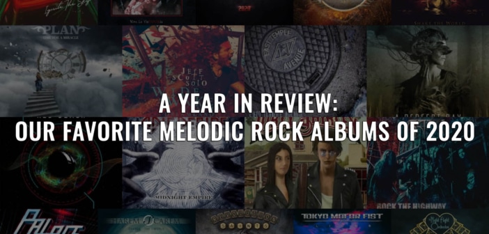 A Year In Review: Our 2020 Favorite Melodic Hard Rock Albums
